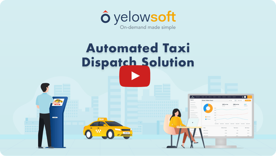 Automated Taxi Dispatch System | Taxi Software Solution